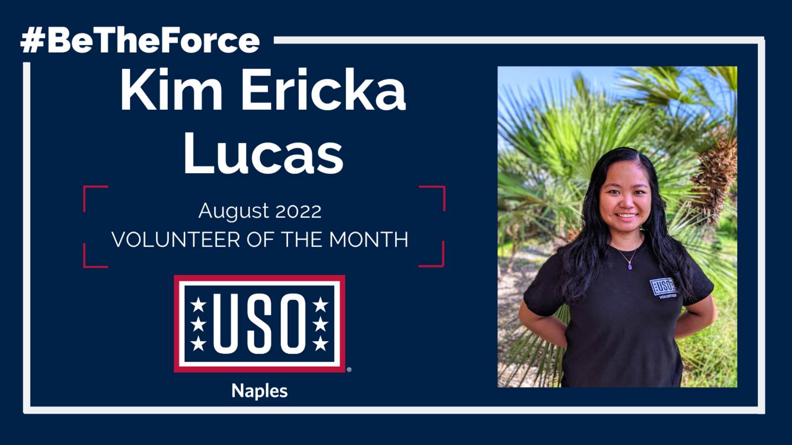 USO Naples Volunteer of the Month - Kim Ericka Lucas • USO Italy